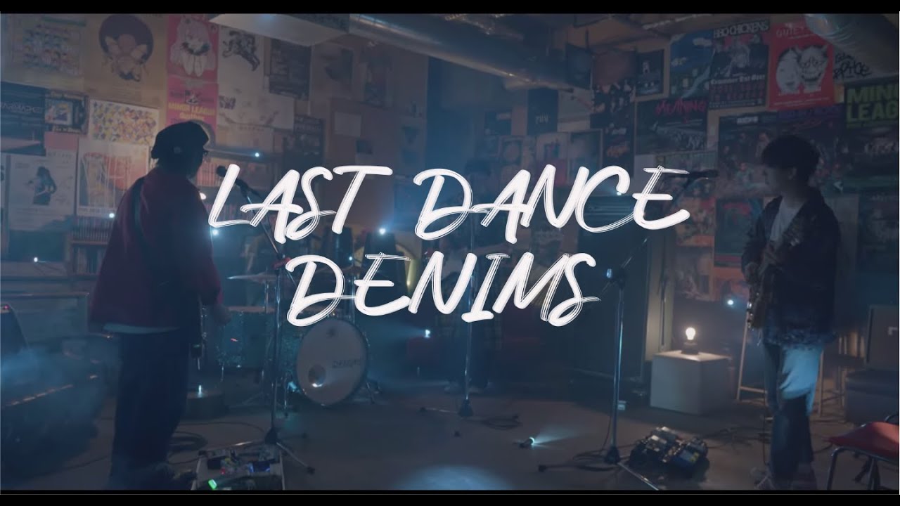 DENIMS - "LAST DANCE"(Official Music Video) - YouTube