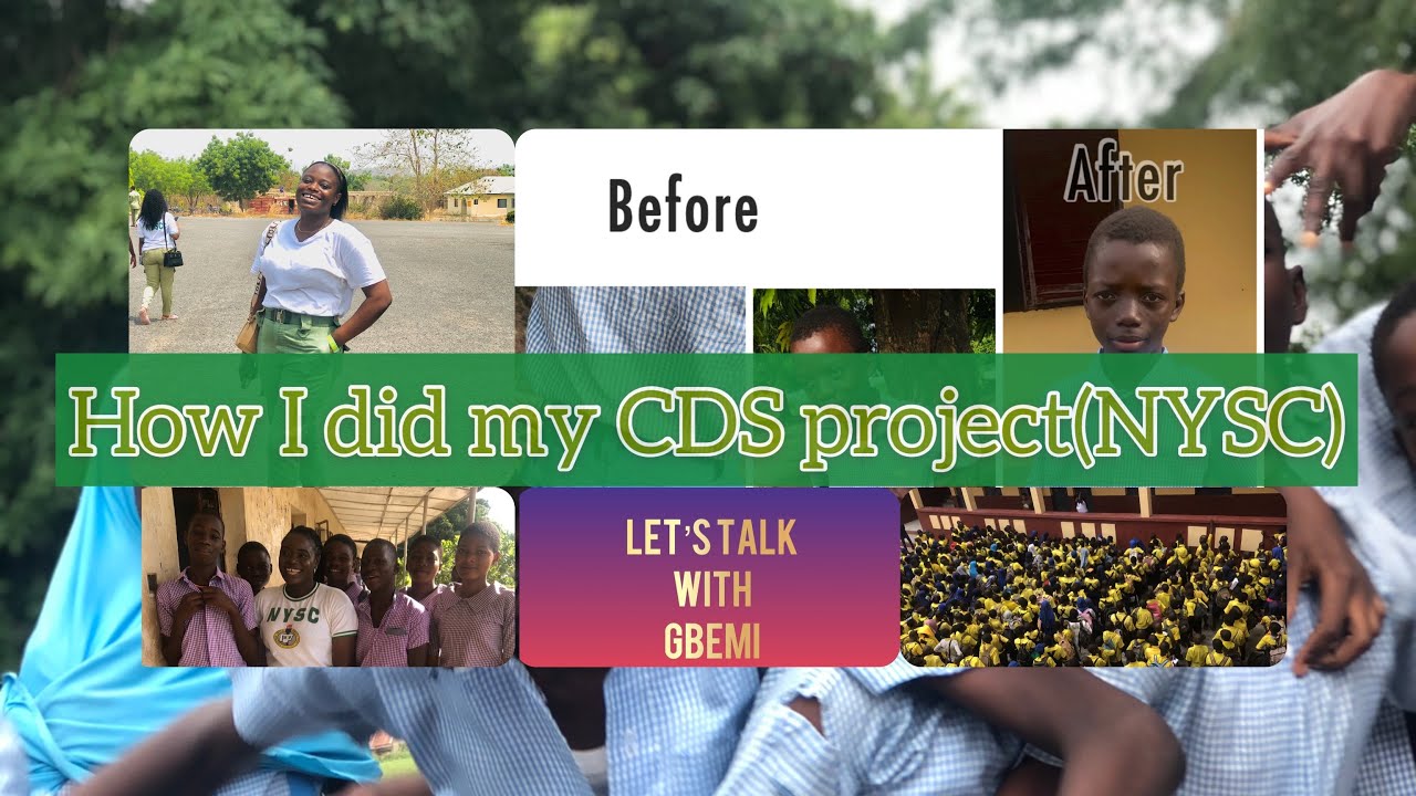 HOW I DID MY CDS PROJECT (NYSC) How it all started and how it went # ...