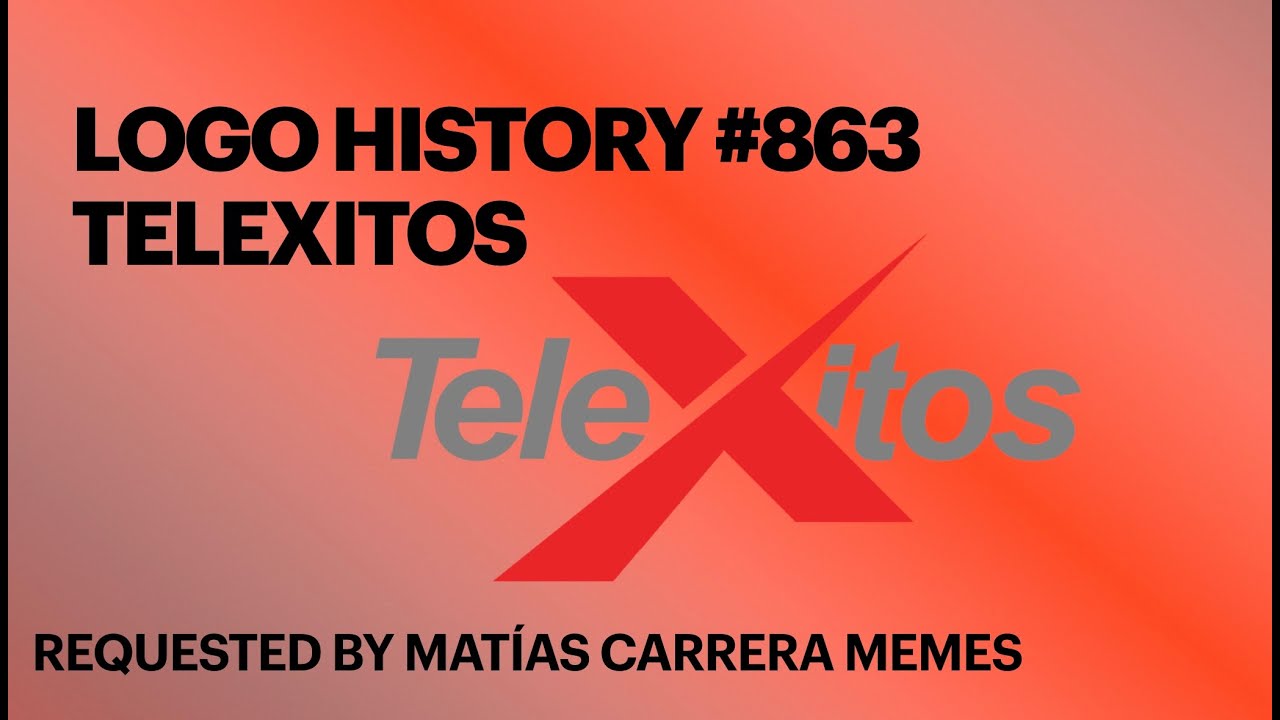 Logo History #863 TeleXitos - YouTube
