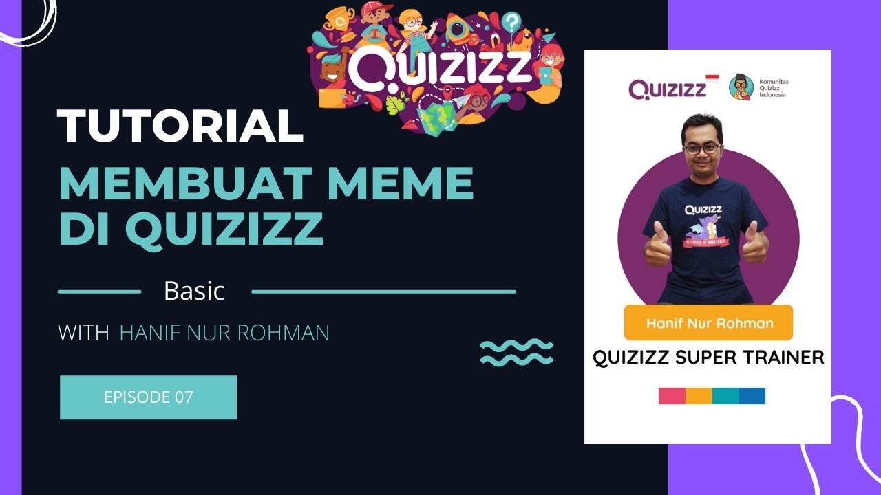 07. Tutorial Quizizz (Mengenal dan Cara membuat MEME) - YouTube