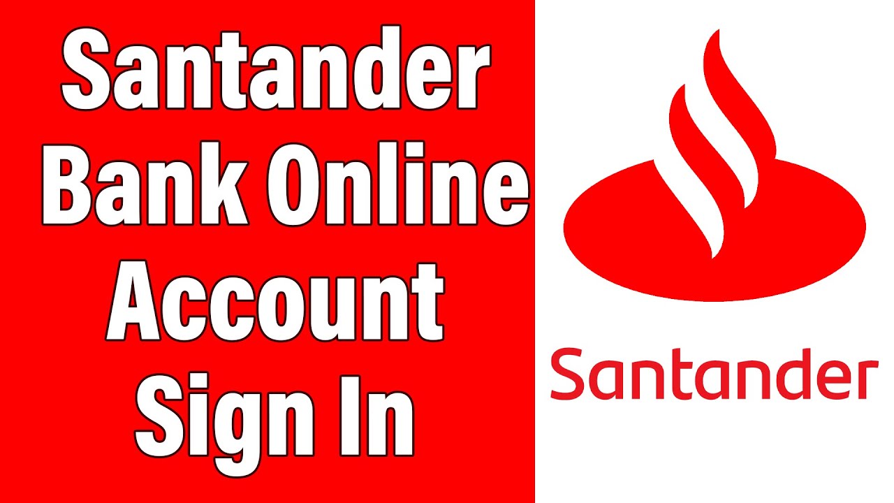 Santander Bank Online Banking Login 2021 | Santander Bank Online ...