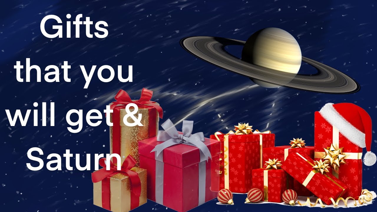 gifts that Saturn will give you - YouTube