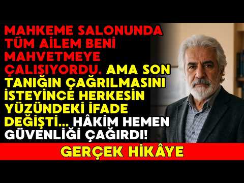 SON TANIĞIN ÇAĞRILMASINI İSTEDİM... AİLEM DONUP KALDI, HÂKİM İSE HEMEN GÜVENLİĞİ ÇAĞIRDI!