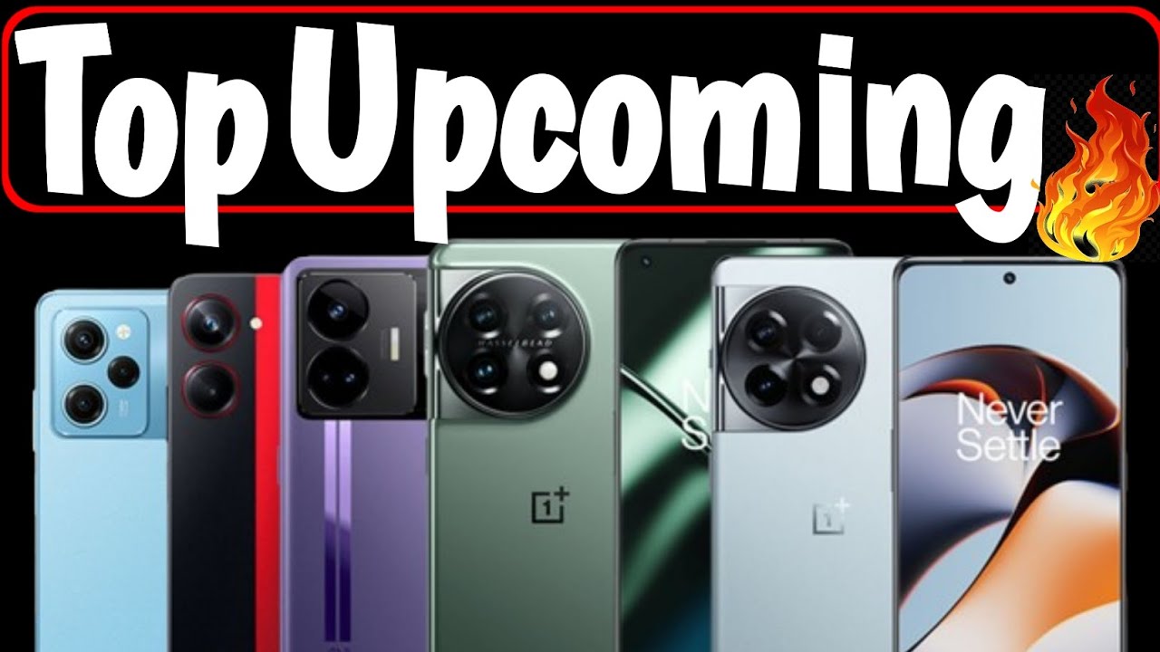 Top Best Upcoming Mobile Phone Launches December 2023- 24 - YouTube