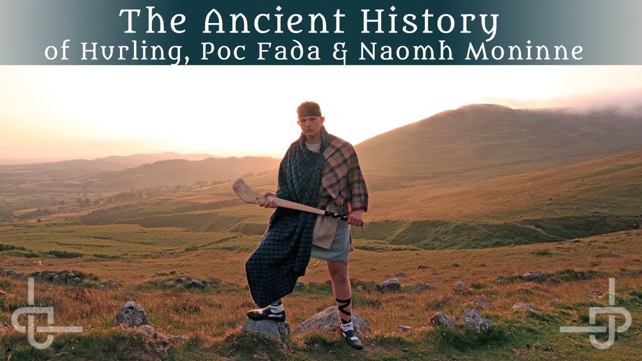 The Ancient History of Hurling, Poc Fada & Naomh Moninne - YouTube