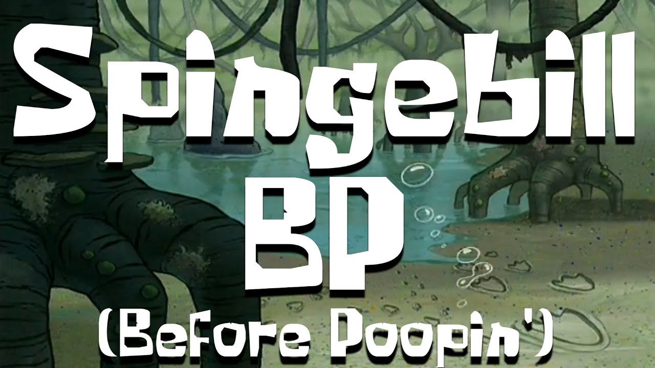 Spingebill BP Before Poopin' YTP Collab Announcement - YouTube