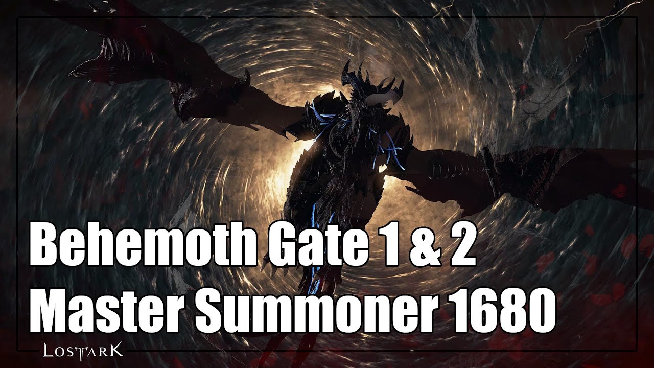 [Lost Ark] Master Summoner - Behemoth Gate 1&2 - 1680 - YouTube