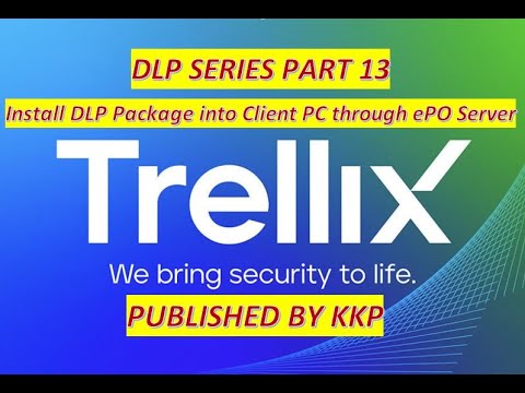 DLP Series part 13 Install DLP Package on Client PC through ePO Server ...