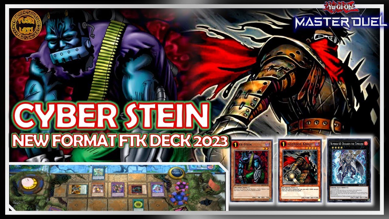 [NEW] Cyber Stein FTK Deck Format 2023 without Crystron Halqifibrax ...