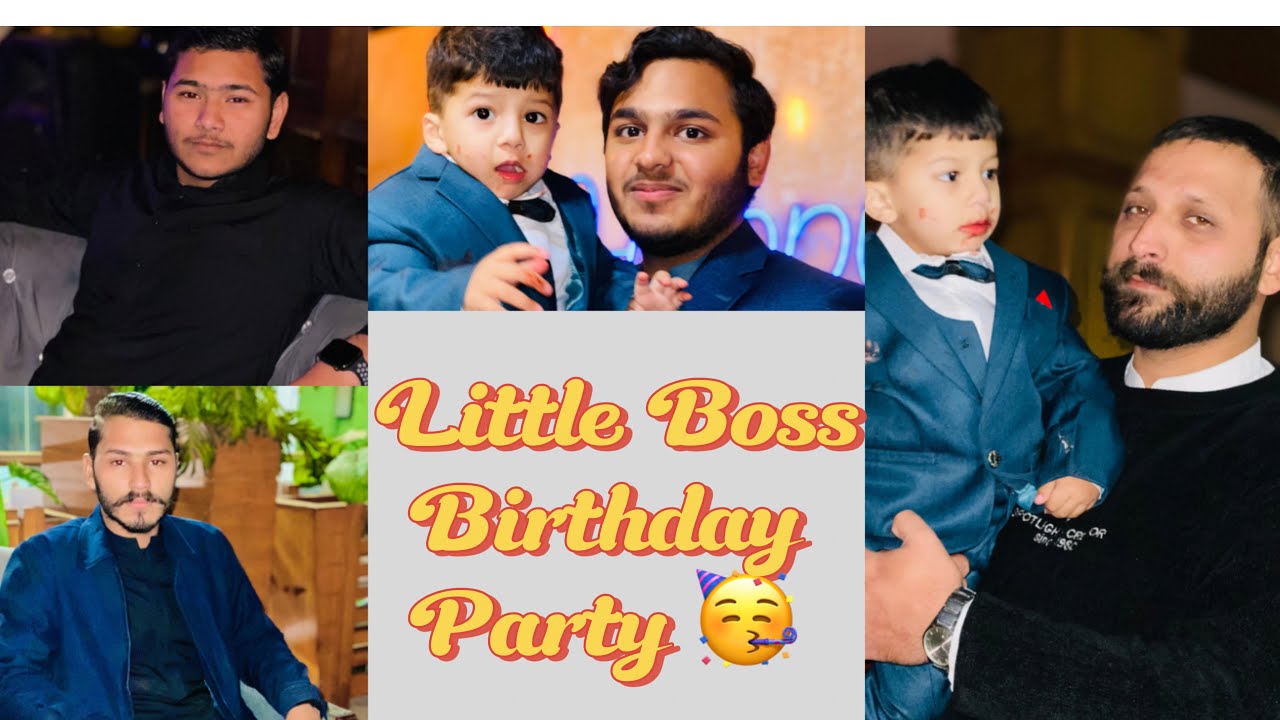Little Boss Birthday party enjoy 😋 with family - YouTube