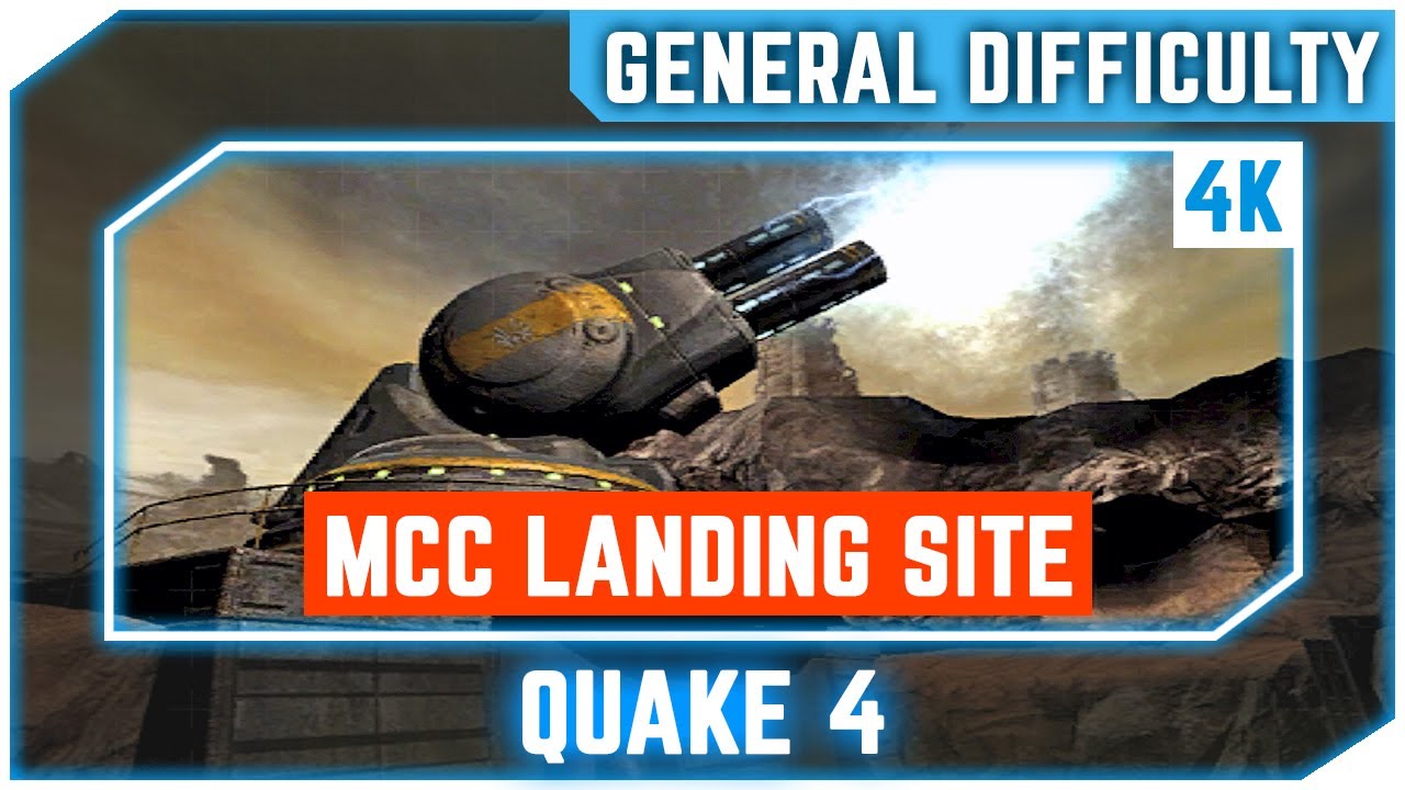 Quake 4 in 4K - Mission 5 MCC Landing Site - General Difficulty - Hi ...