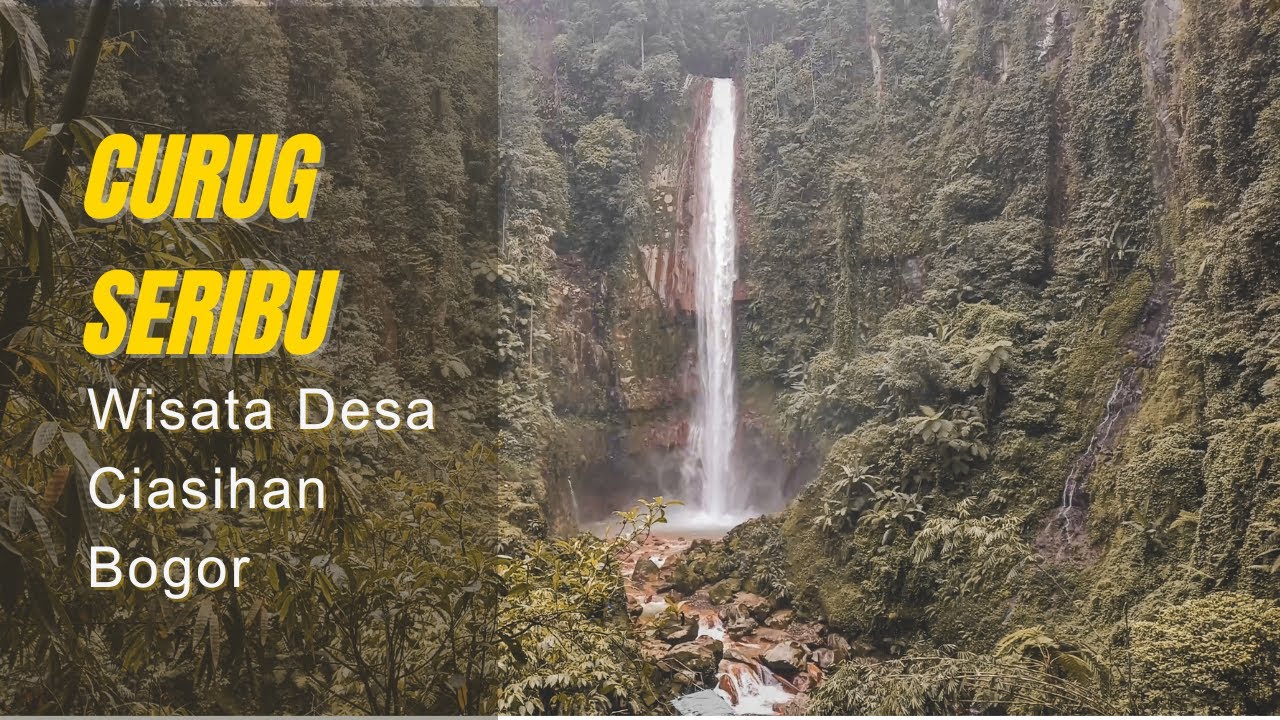 Pertama kali ke curug tertinggi di Bogor curug seribu gunung salak ...