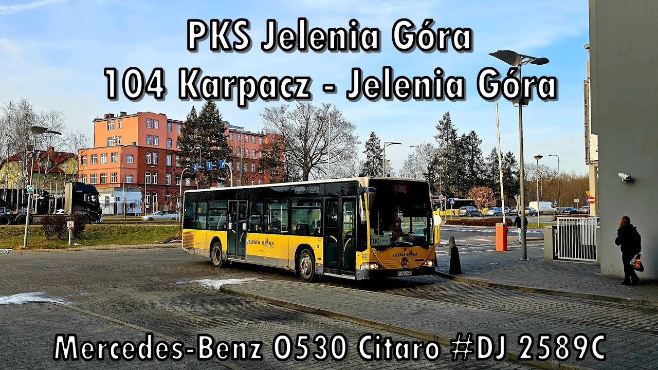 PKS Jelenia Góra - linia 104, Mercedes-Benz O530 Citaro #DJ 2589C - YouTube