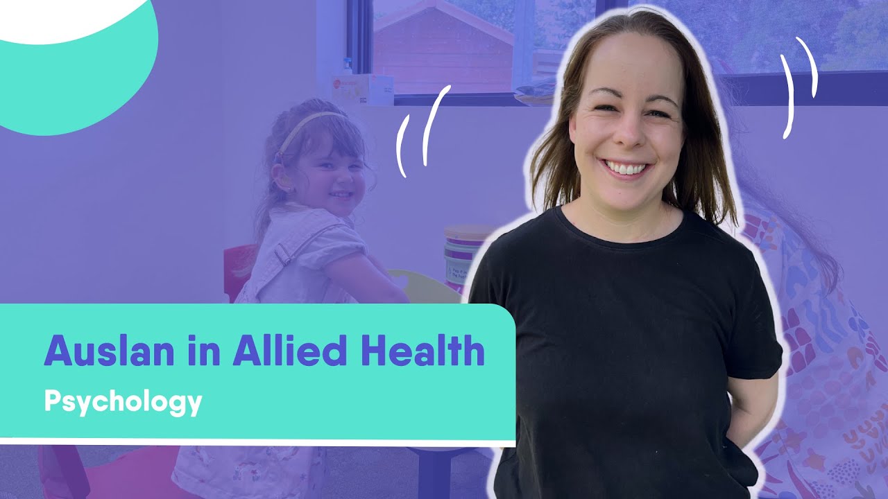 Auslan in Allied Health - Psychology - YouTube