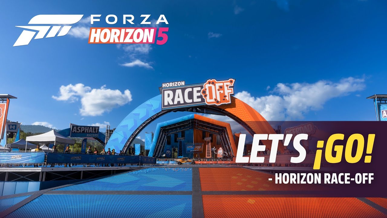 Forza Horizon 5: Let’s ¡Go! – Horizon Race Off - YouTube