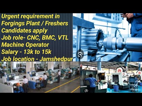 CNC, BMC, VTL MACHINE OPERATOR JOB IN JAMSHEDPUR - YouTube