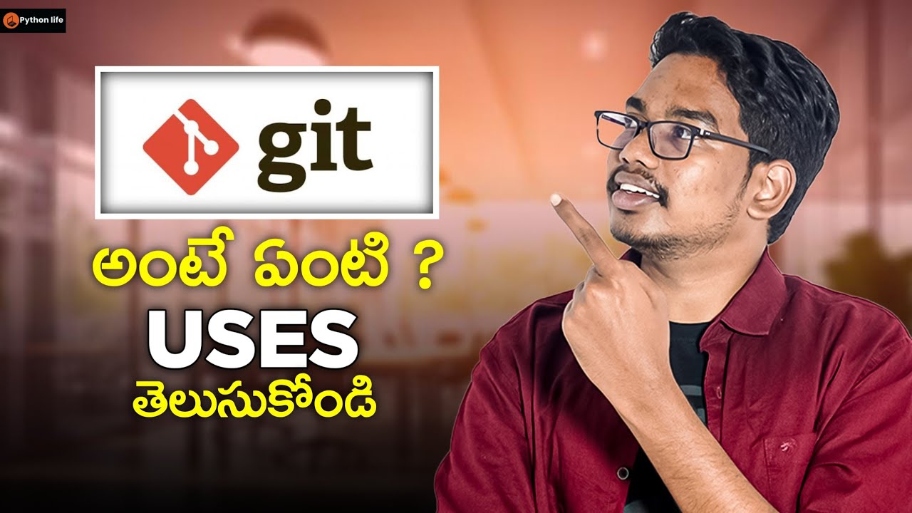 What Is Git And Why We Use Git Git In Telugu Youtube 1579