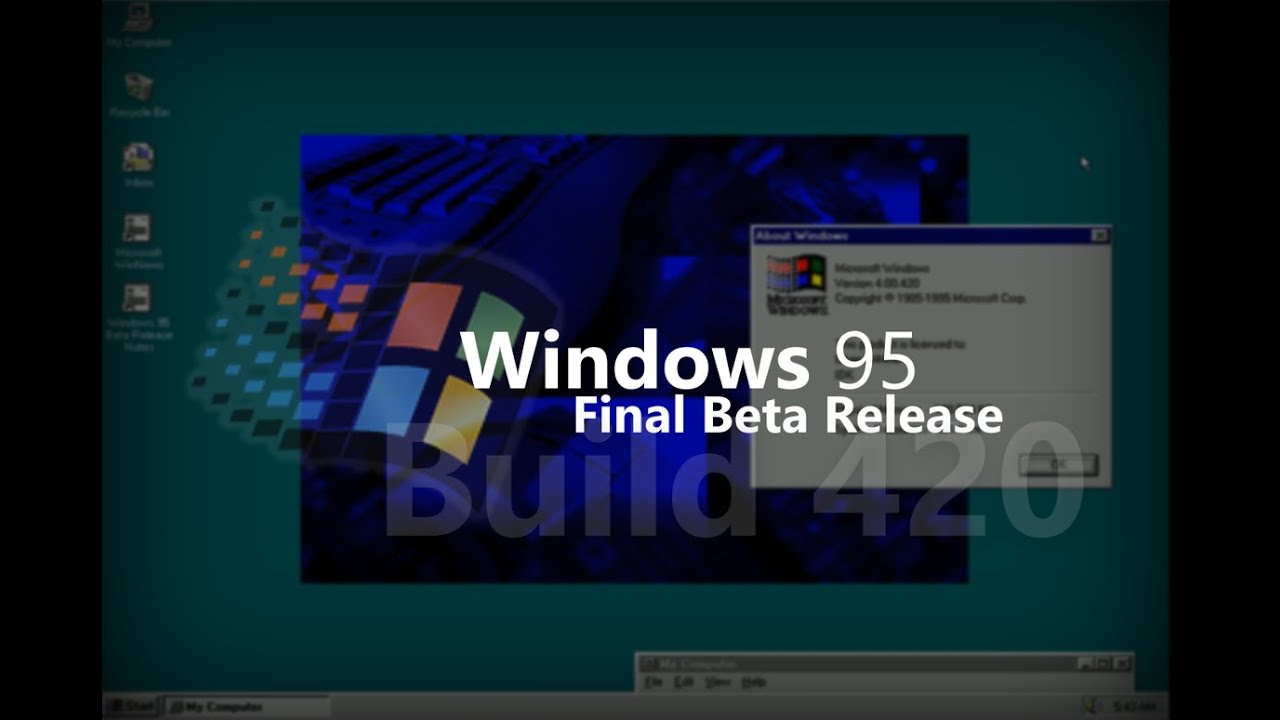 Windows 95 Build 420 - YouTube
