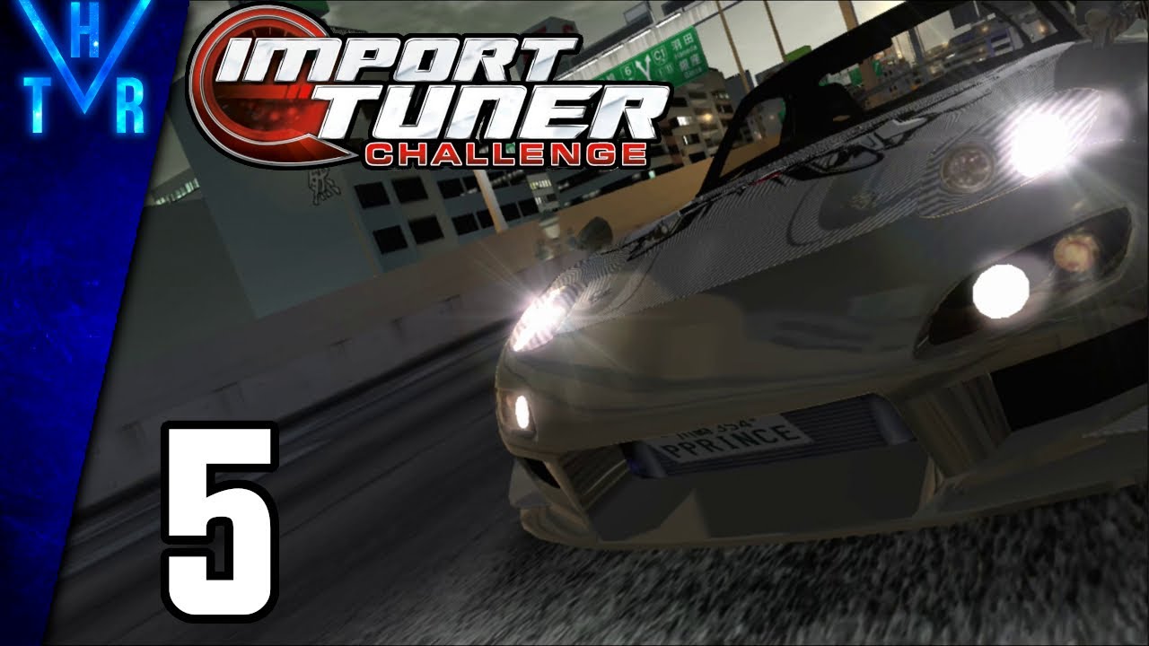 Import Tuner Challenge - Part 5 - YouTube