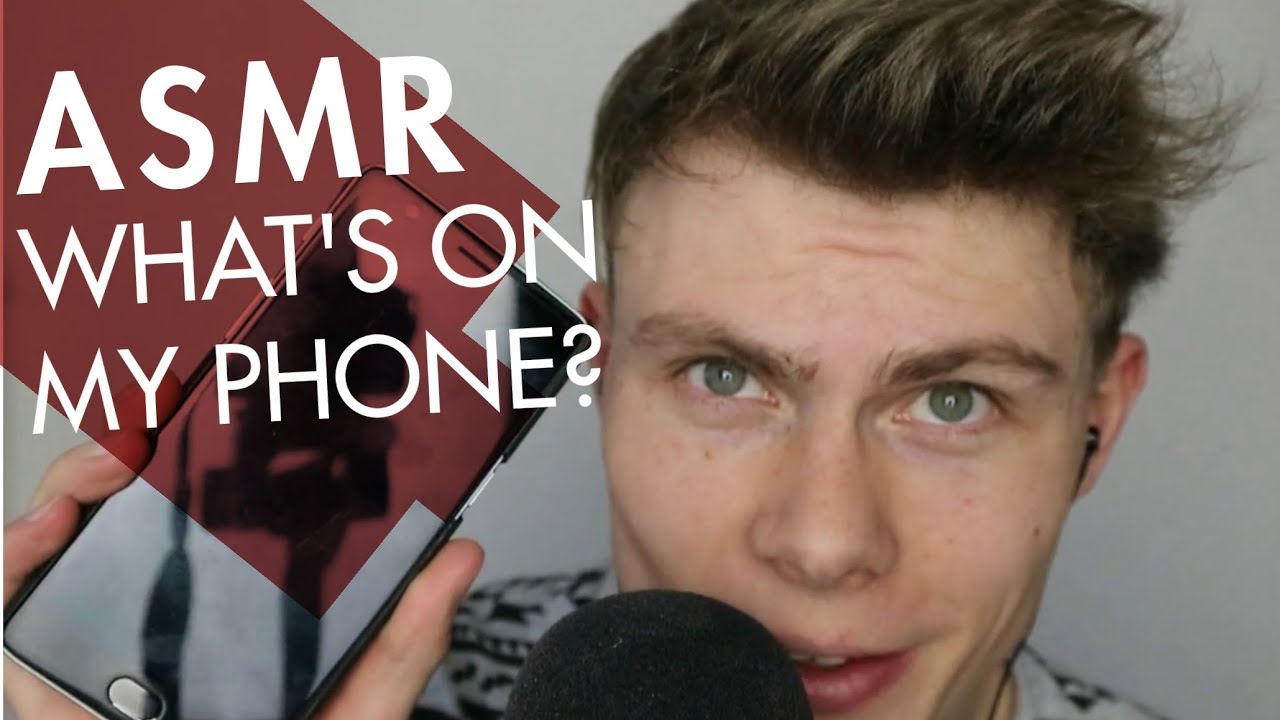 Asmr Whats On My Phone ☎️ Youtube