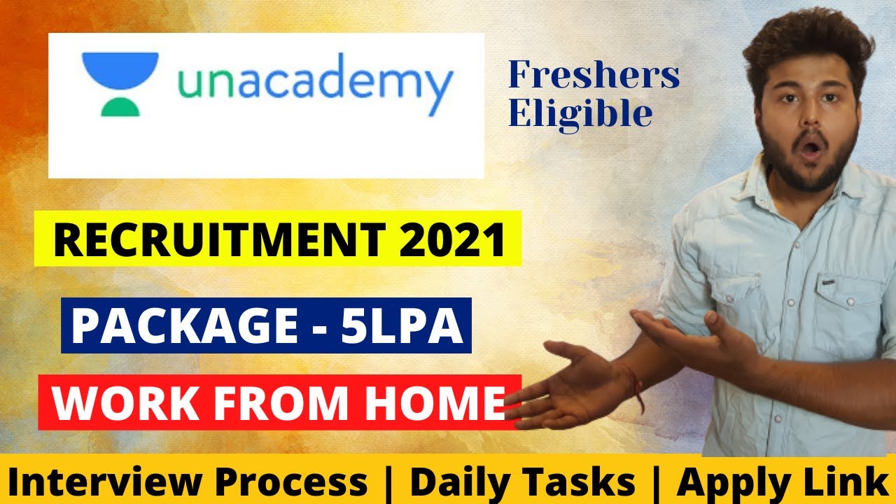 Unacademy Recruitment 2021 | Unacademy Jobs For Freshers | Unacademy ...