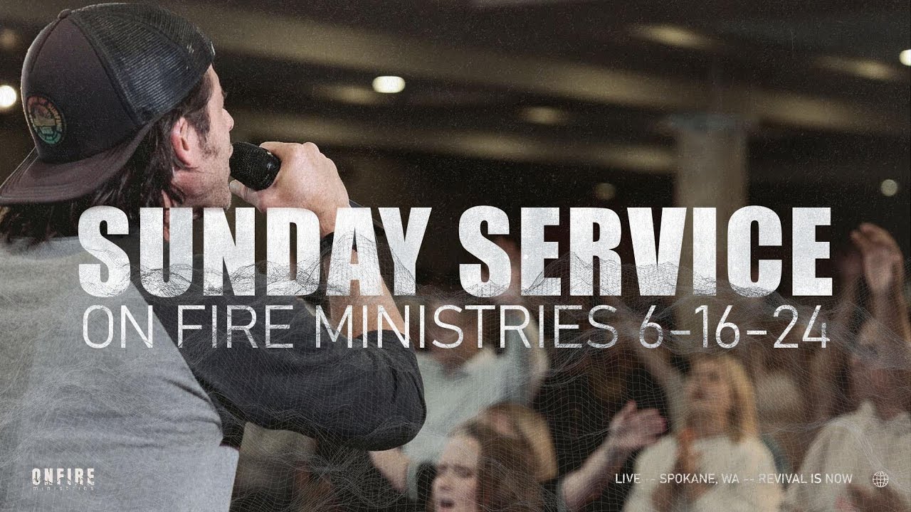 Fathers Day Service | June 16th | On Fire Ministries - YouTube