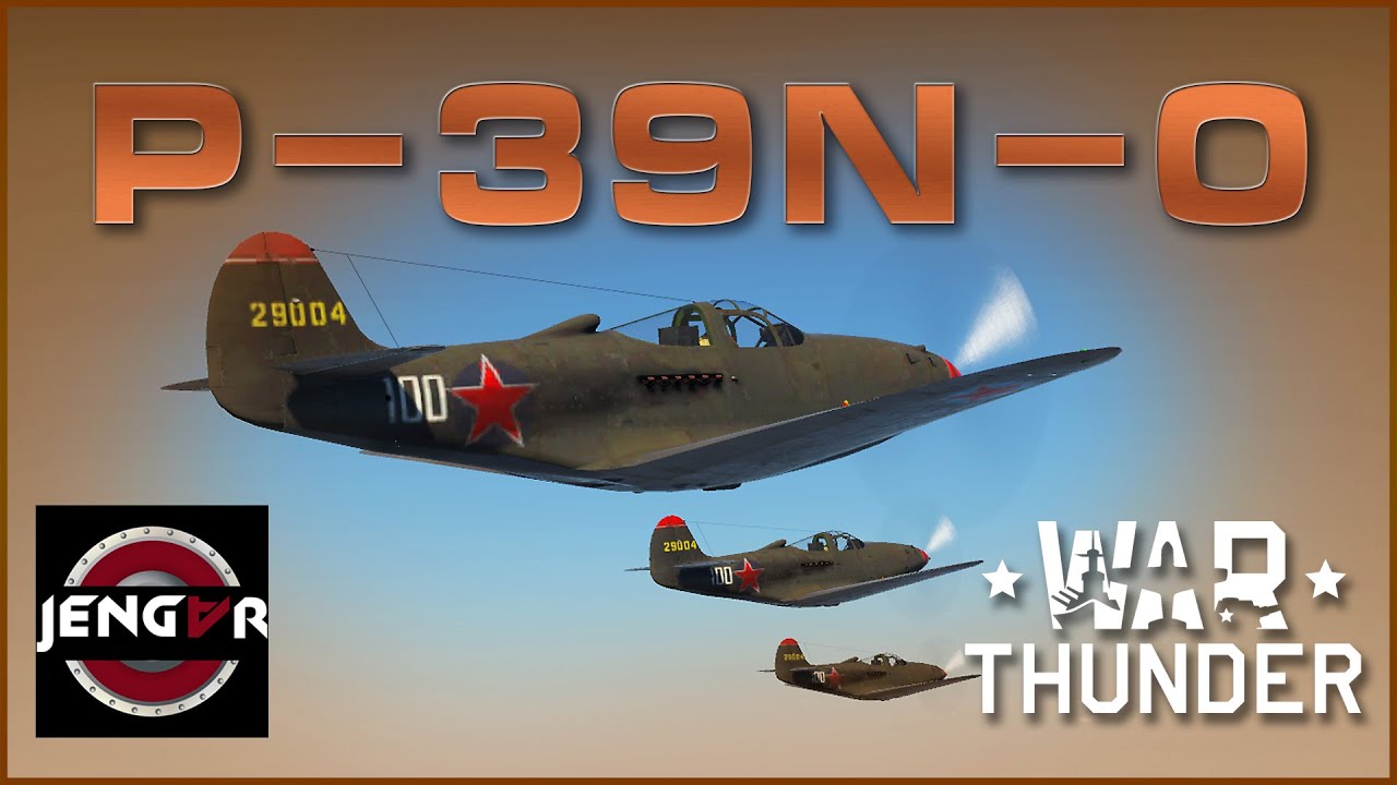 War Thunder Premium Review: Pokryshkin's P-39N-0 - YouTube