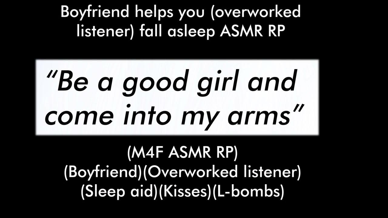 Boyfriend helps you fall asleep (M4F ASMR RP)(Overworked listener)(Sleep aid)(Kisses)(L-bombs ...