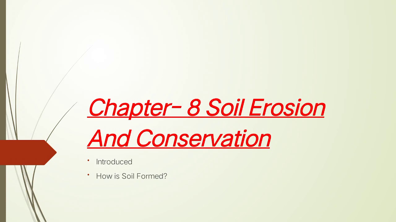 Chapter-8 Soil Erosion Introduction - YouTube