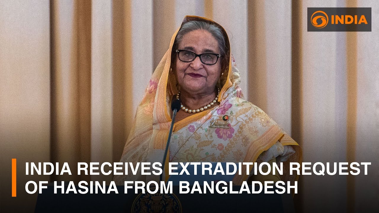 India receives extradition request of Hasina from Bangladesh High Commission - YouTube