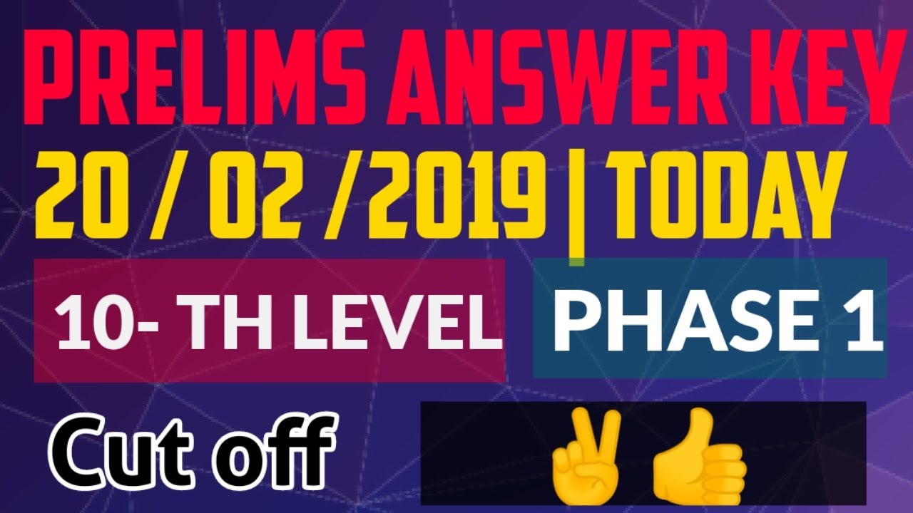 10TH LEVEL PSC EXAM ANSWER KEY PRELIMS ANSWER KEY PHASE 1 ANSWER