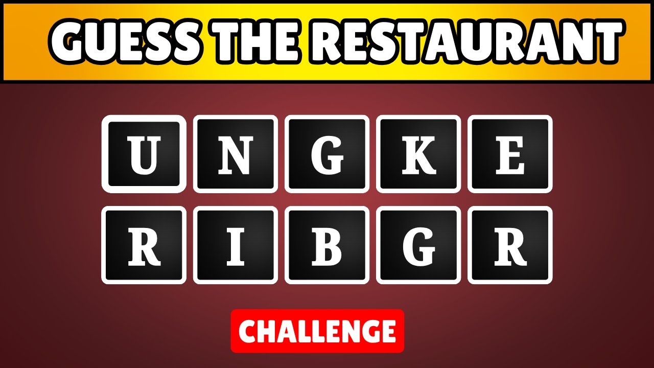 Guess the Food Restaurant by its Scramble Names | Scramble Word ...
