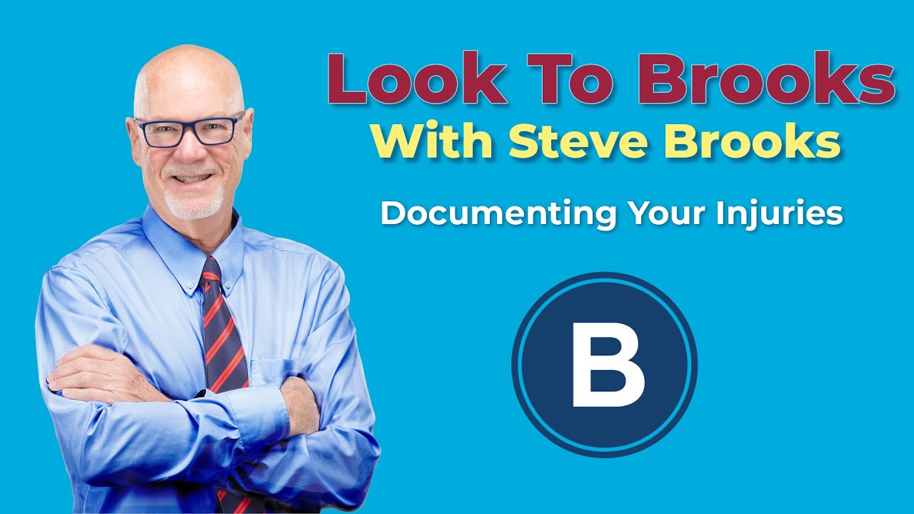 Documenting Your Injuries - Look To Brooks with Steve Brooks - YouTube