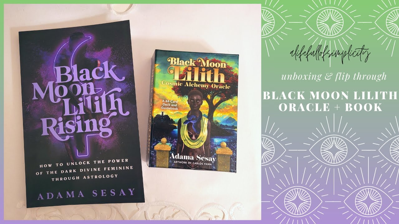 Black Moon Lilith Cosmic Alchemy Oracle & Black Moon Lilith Rising Book ...