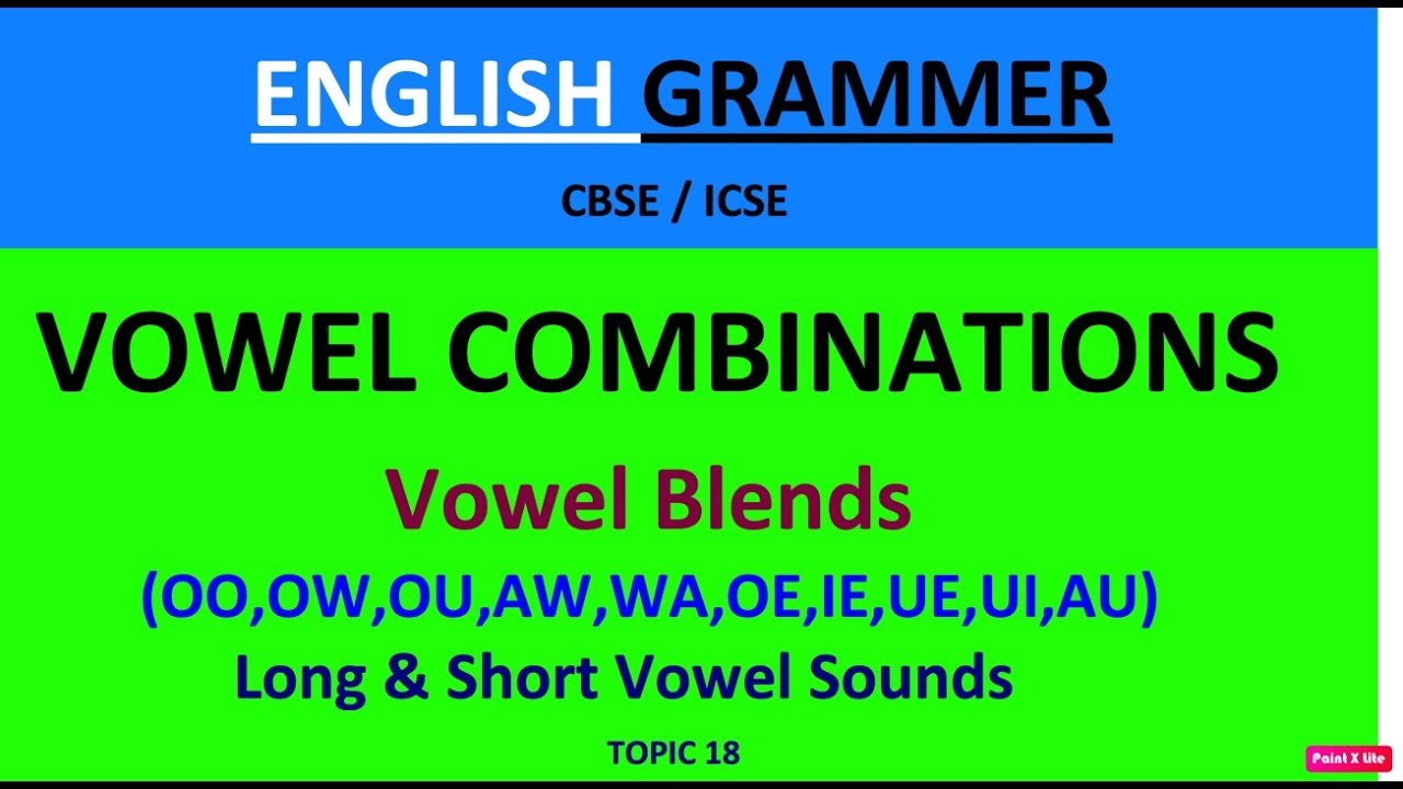 Vowel Combinations Vowel Blends OO OW OU AW WA OE IE UE UI vowel-combinations-vowel-blends-oo-ow-ou-aw-wa-oe-ie-ue-ui