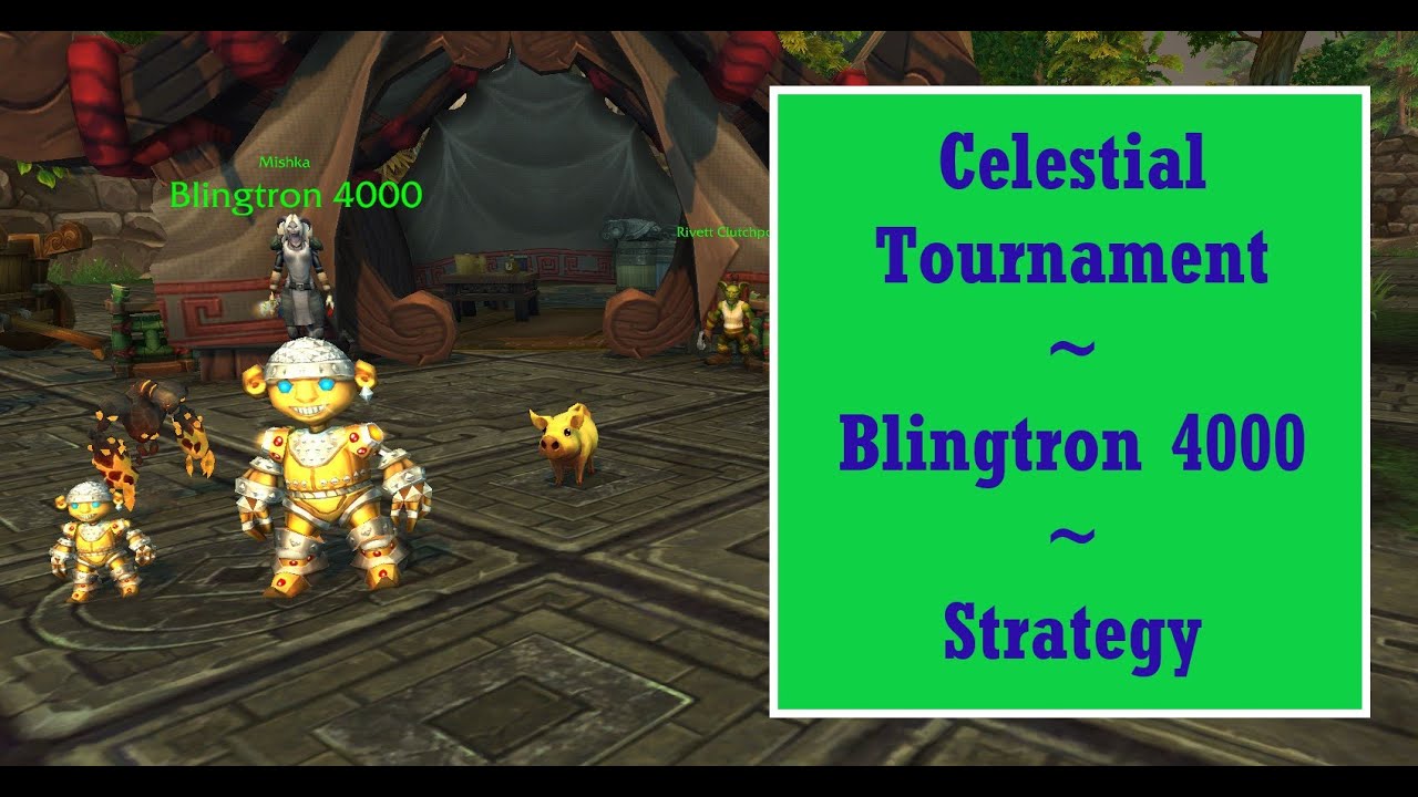 Celestial Tournament Blingtron 4000 Strategy - YouTube
