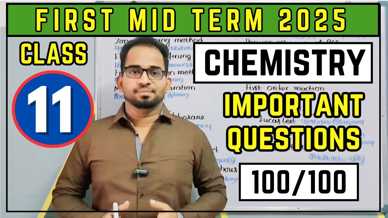 11th Chemistry first mid term 2025 important questions | 11th 1st mid ...