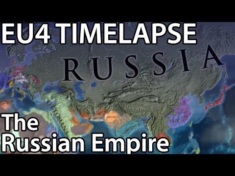 The Russian Empire - EU4 TIMELAPSE - YouTube