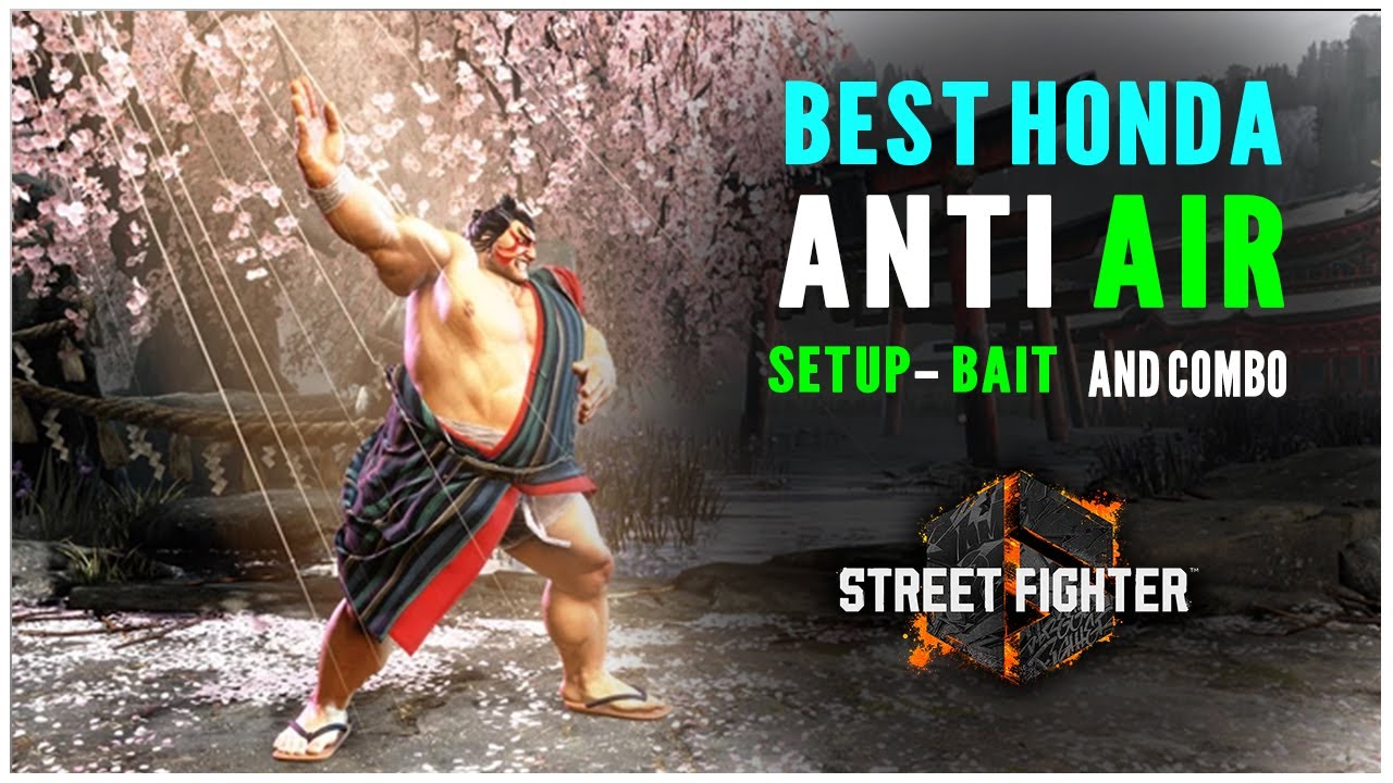 SF6 Best Honda Anti Air - YouTube