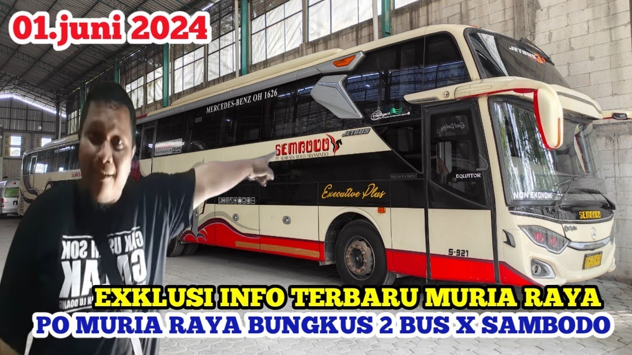 2 ARMADA SAMBODO DI BELI PO MURIA RAYA. DIAM DIAM TAMBAH AMUNISI BUS ...