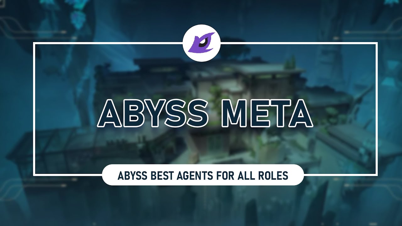 VALORANT - Abyss agents META - YouTube