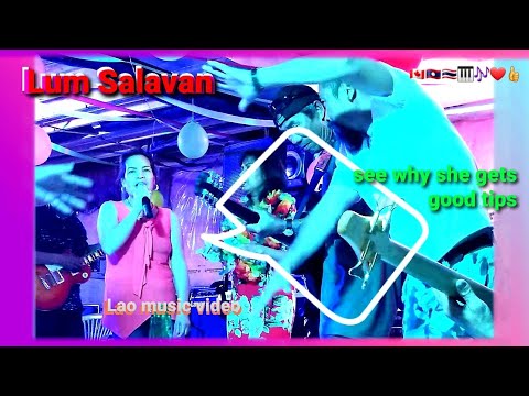 LUM SALAVAN Big Sister BY LAO NEW WAY is a very fun song with all the ...