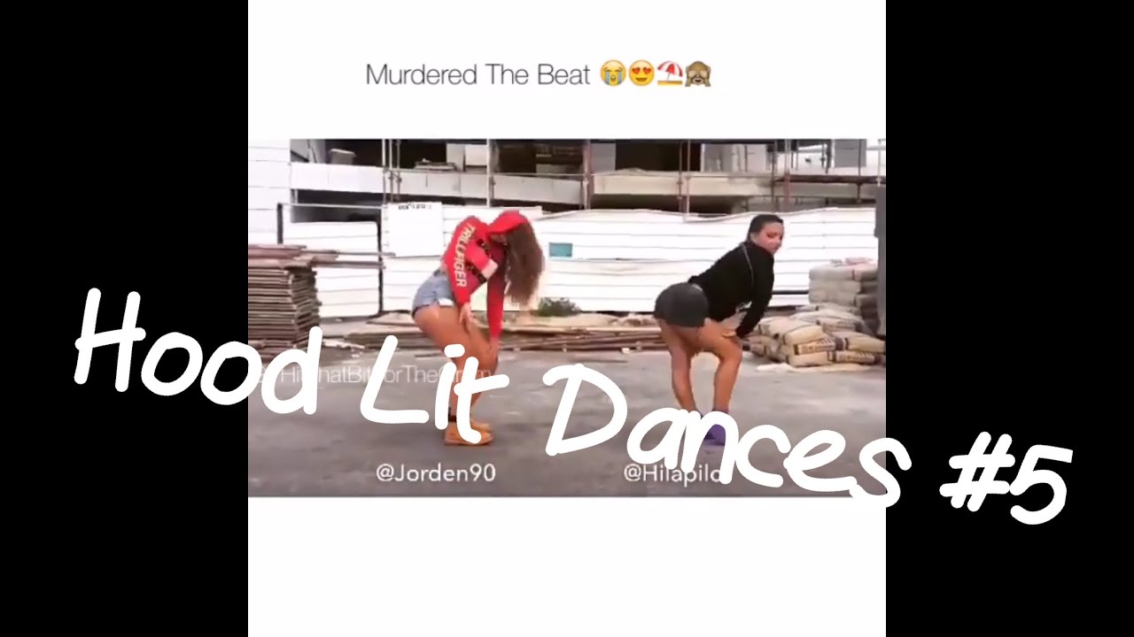 Hood Lit Dances #5 - YouTube