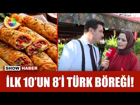 Dünyanın en lezzetli börekleri Türkiye'den!