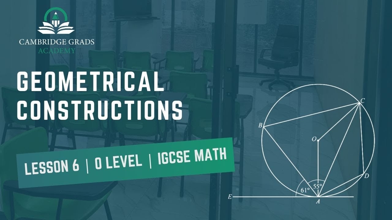 OLEVEL | IGCSE GEOMETRICAL CONSTRUCTIONS - YouTube