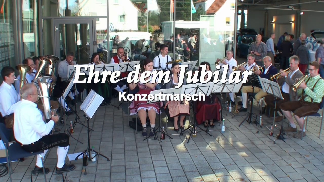 "Ehre dem Jubilar" Kehm-Kapelle Konzertmarsch von Frank Ehret - YouTube