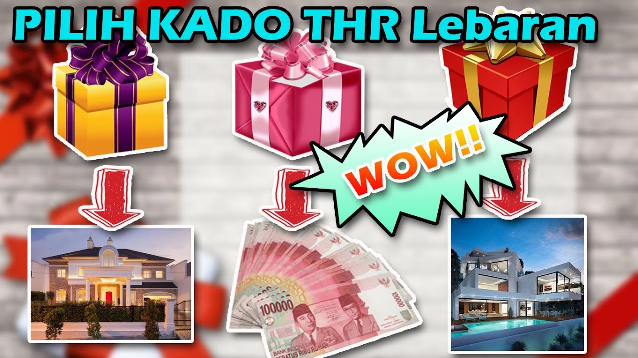 Pilih 3 Kado Kado isi rumah, uang dan HP [KADO-KADOAN] - YouTube