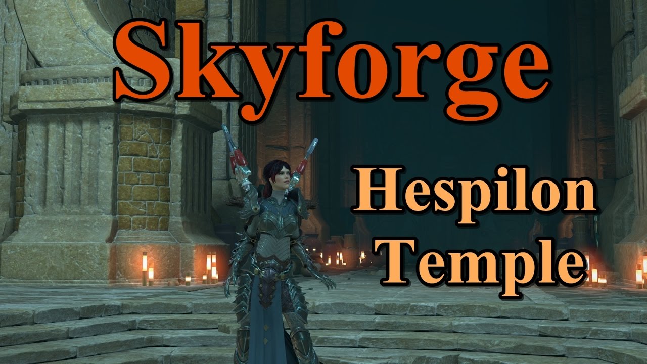 Skyforge Guide - Hespilon temple - YouTube