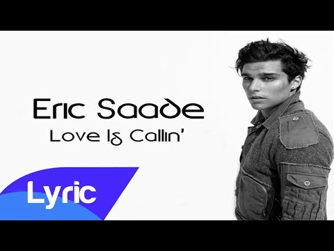 Eric Saade - Love Is Callin'