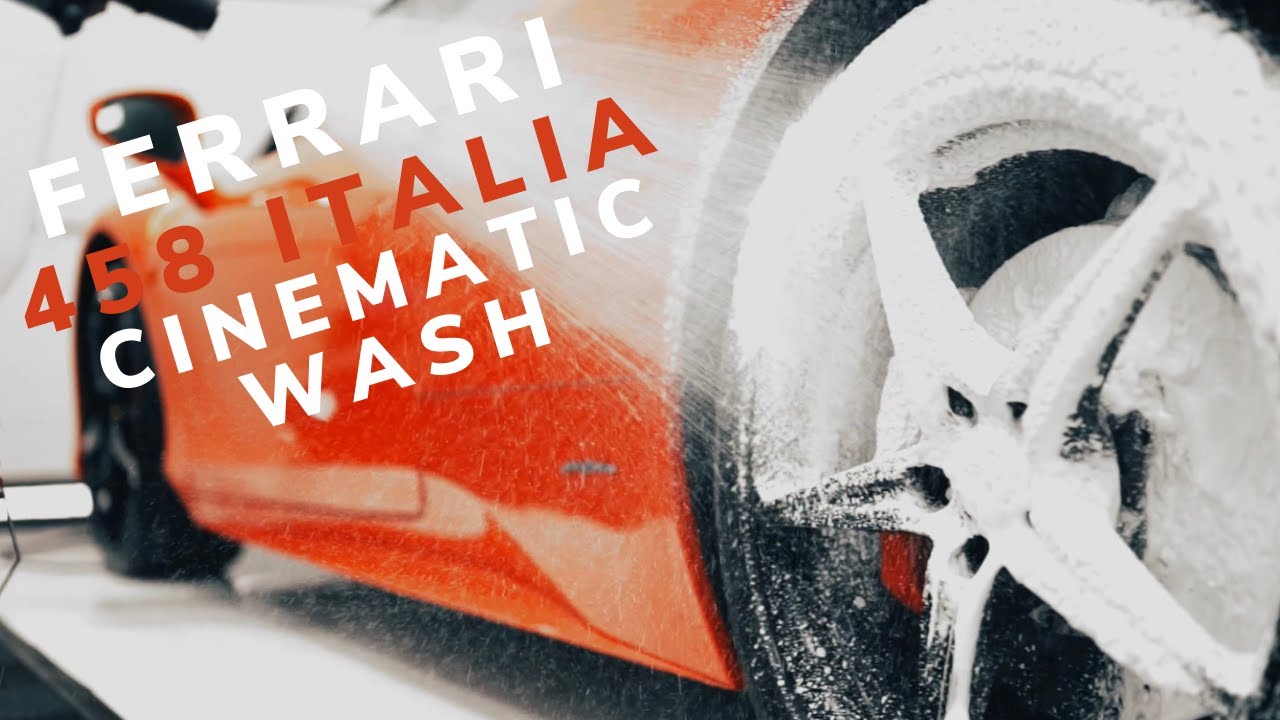 Ferrari 458 Italia | Cinematic Wash | Exterior Auto Detailing - YouTube